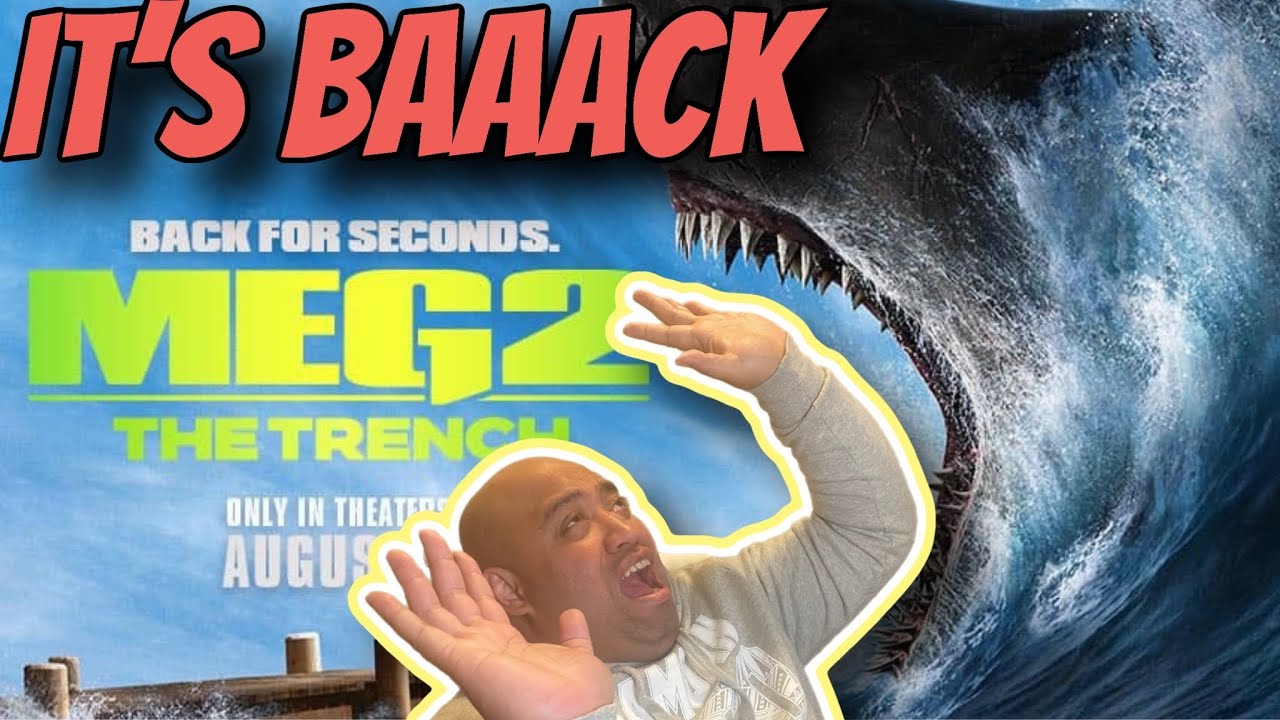 Meg 2 Trailer Reaction | It’s Baaack 🦈 - YouTube