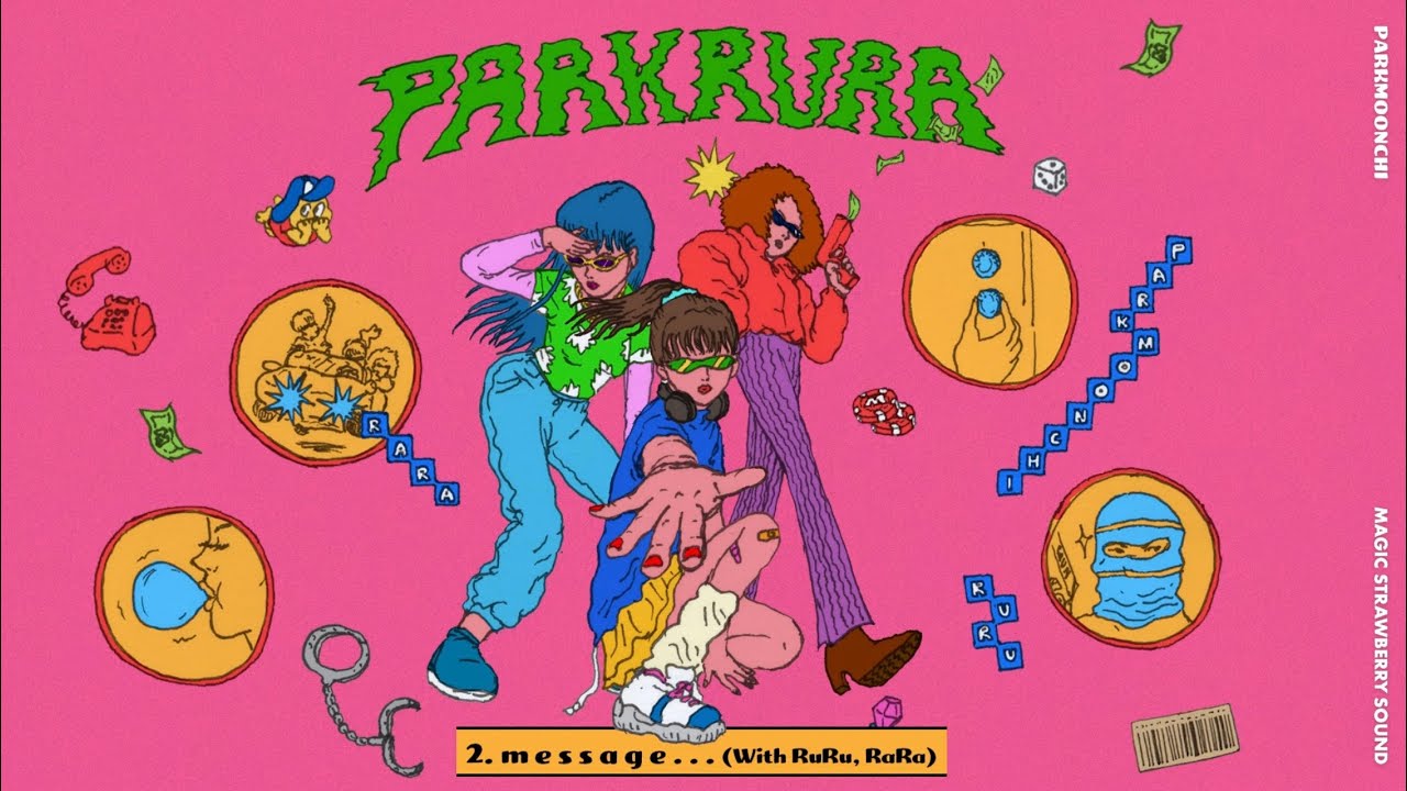 PARKMOONCHI - m e s s a g e . . . (With RuRu, RaRa) | Slowed & Reverb ...