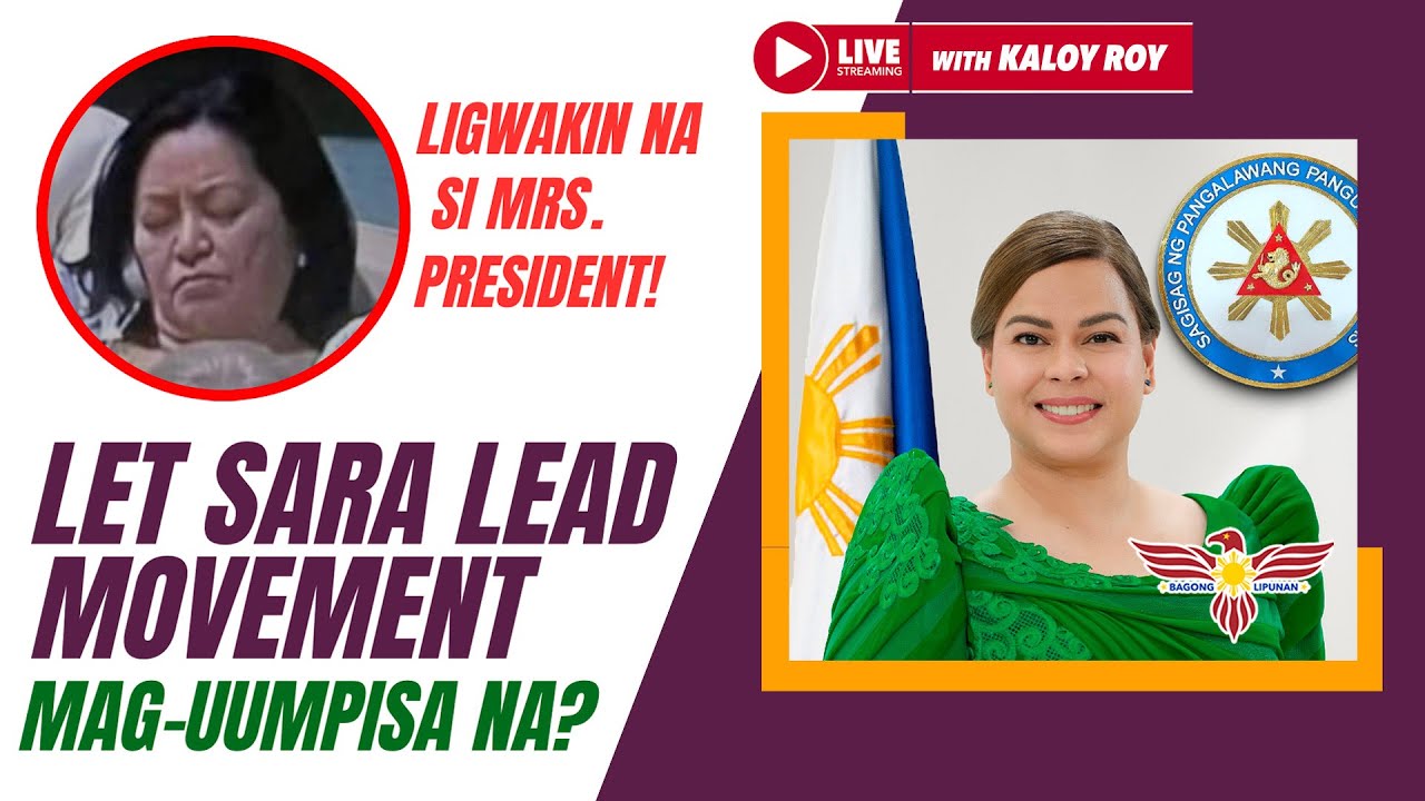 LIGWAKIN NA SI MRS. PRESIDENT! "LET SARA DUTERTE LEAD" MOVEMENT MAG-UUPISA NA? [339] - YouTube