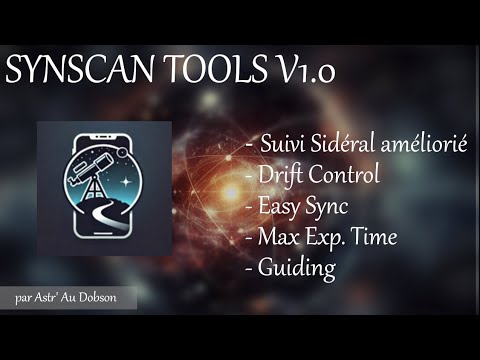 SYNSCAN TOOLS - le freeware indispensable pour Synscan App en Alt-Az - YouTube
