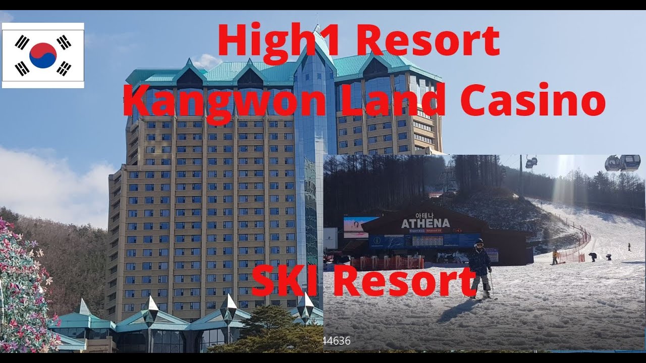 Kangwondo Best Resort: High 1 & Kangwon Land - YouTube