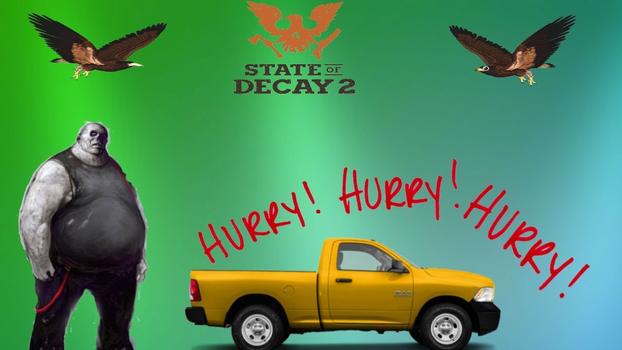 State Of Decay 2 (Funny Moments) Juggernaut!!! - YouTube