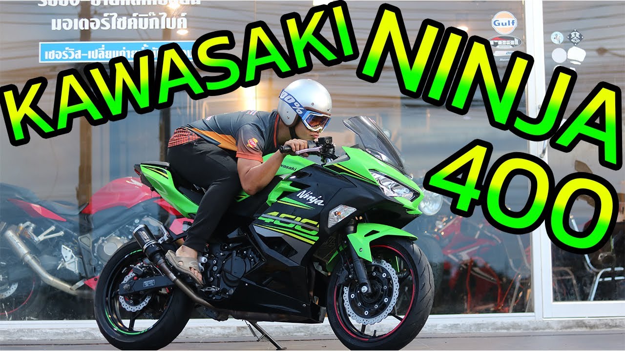 KAWASAKI NINJA 400 KRT 2018 ถูกมากๆ - YouTube