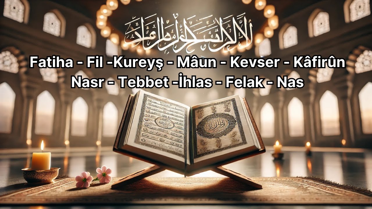 Namazda Okunan En Güzel 11 Sure - Kısa Sureler - YouTube