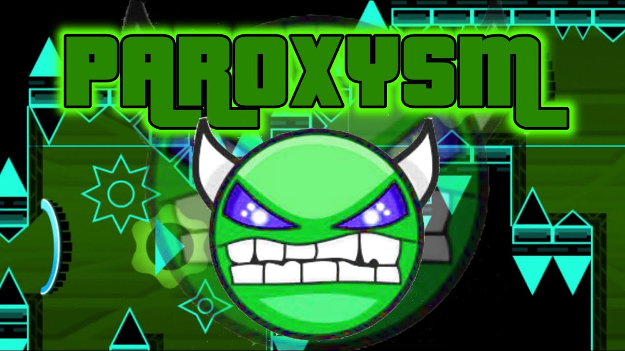 “ParoxysM” VERIFIED!! by KiloNovaGMD (me) | Geometry Dash [Very Hard Demon] - YouTube