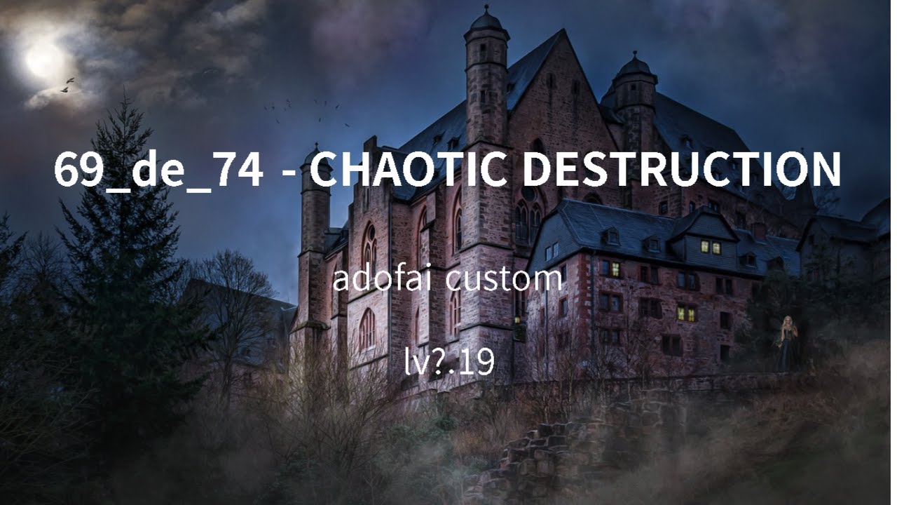 69_de_74 - CHAOTIC DESTRUCTION (no effect) - YouTube