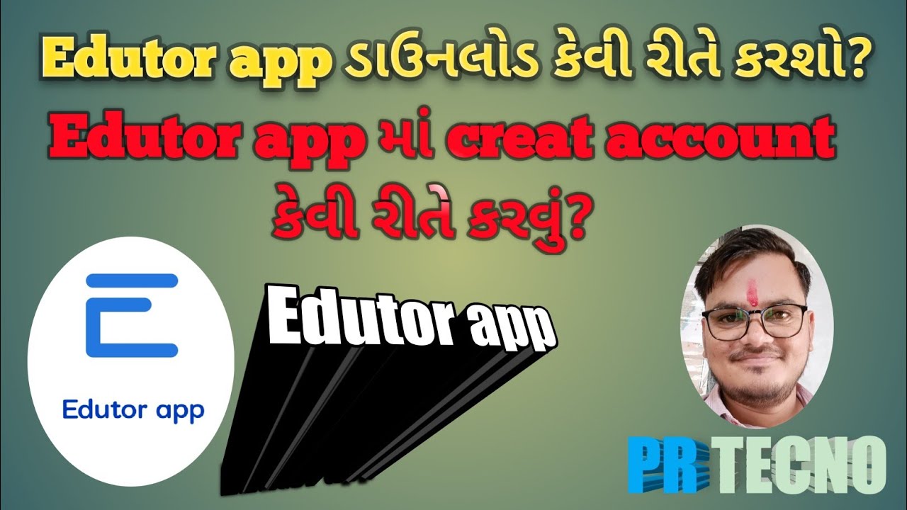 Edutor App ડાઉનલોડ કરી create account કેવી રીતે કરવું તેની સરળ સમજૂતી ...