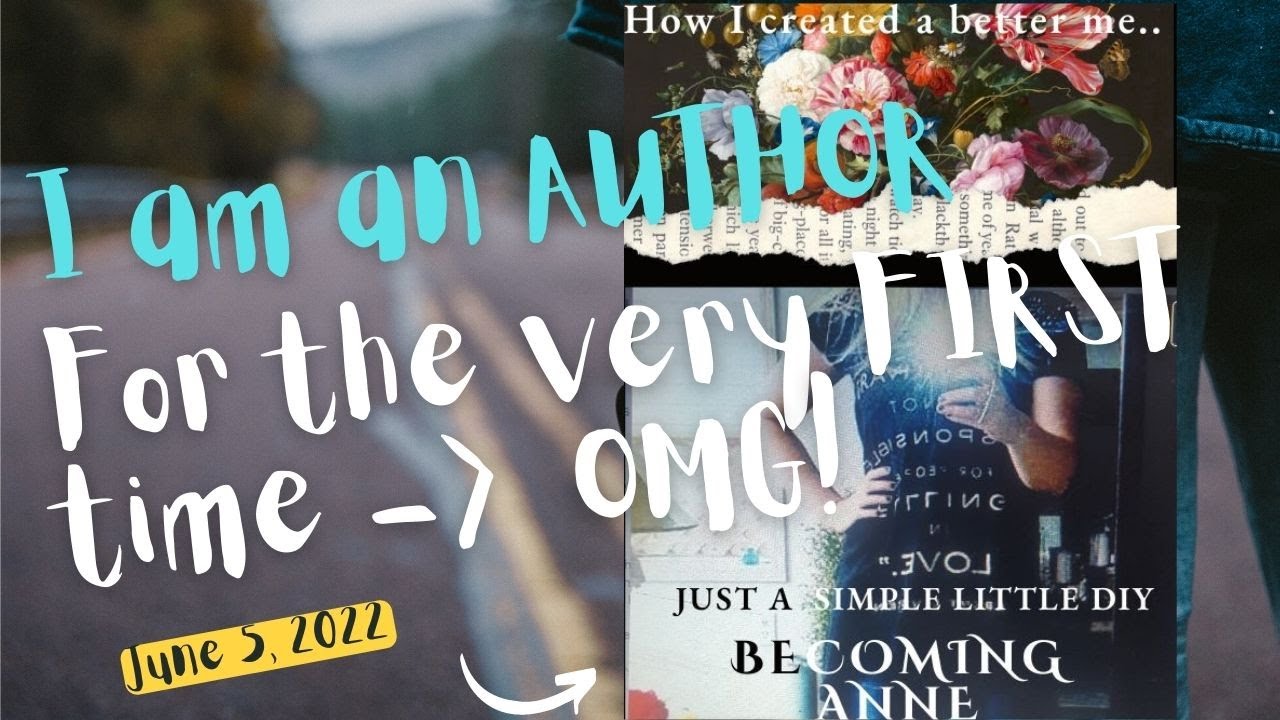 I am an Author, for the very first time! 🍾 - YouTube