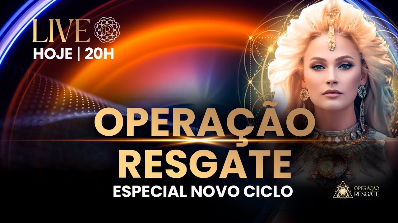 Live Meditação - Operação Resgate - Ancorando o Novo Ciclo | Rose ...
