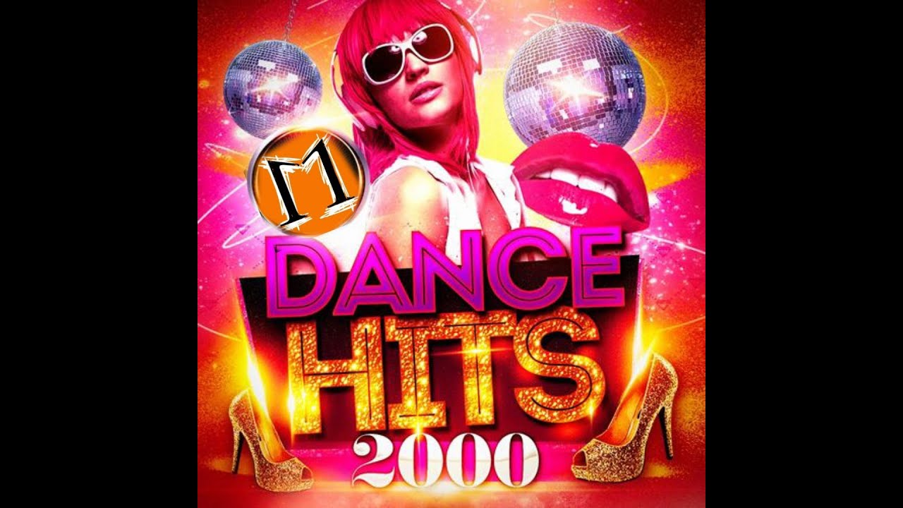 Hits Dance 2000 MEGAMIX (Mersi DJ Mix) - YouTube