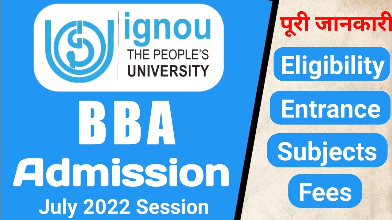 IGNOU BBA Admission 2022 | BBA From IGNOU Complete Information | IGNOU ...