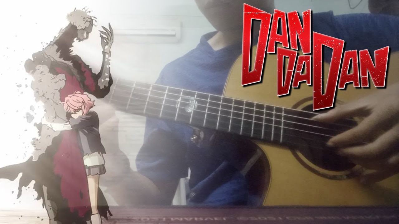 DAN DA DAN EP 7 OST -『Aira Hugs Silky』| FINGERSTYLE GUITAR COVER - YouTube