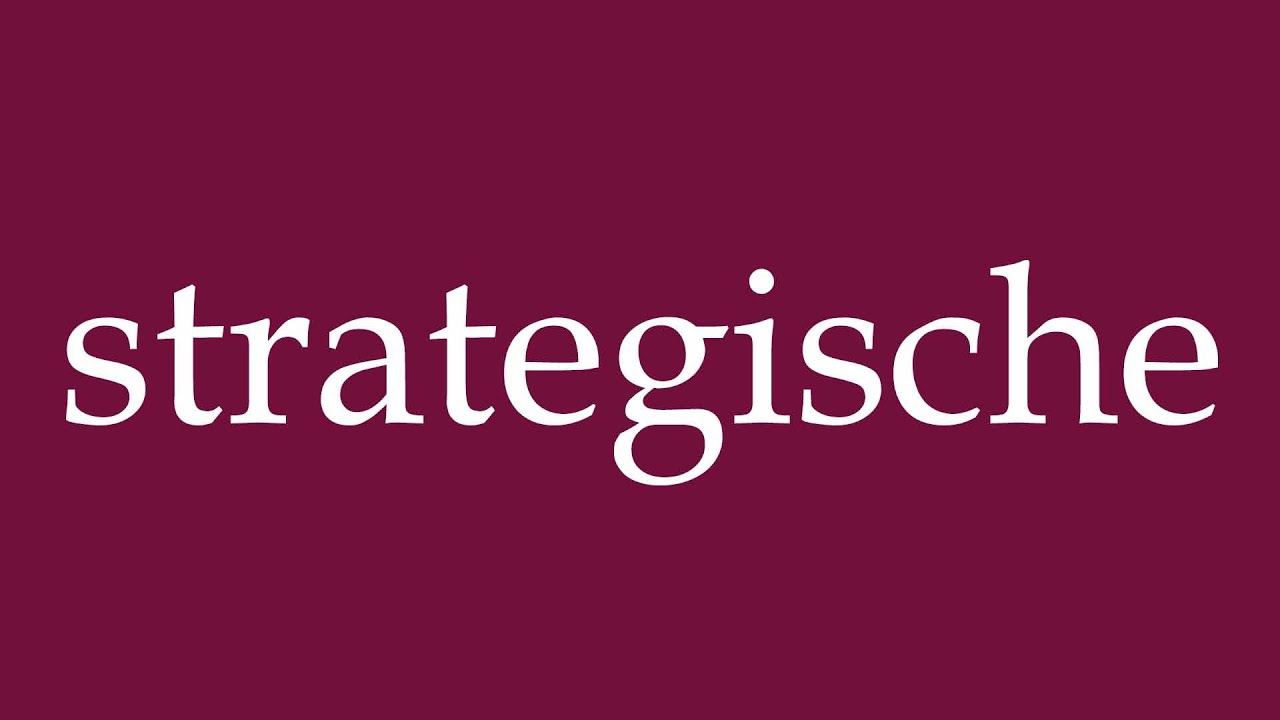 How to Pronounce ''strategische'' (strategic) Correctly in German - YouTube