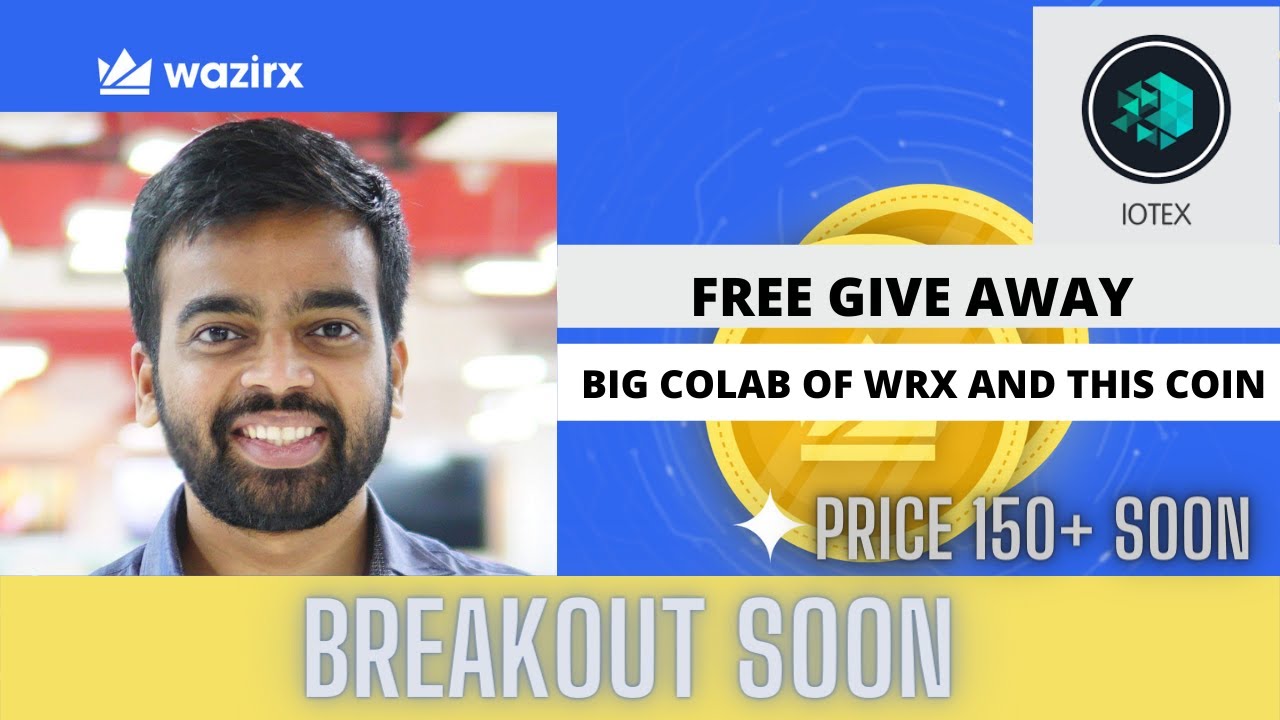 WAZIRX WRX coin price prediction!! IOTX PRICE UPDATE.BITCOIN PRICE ...