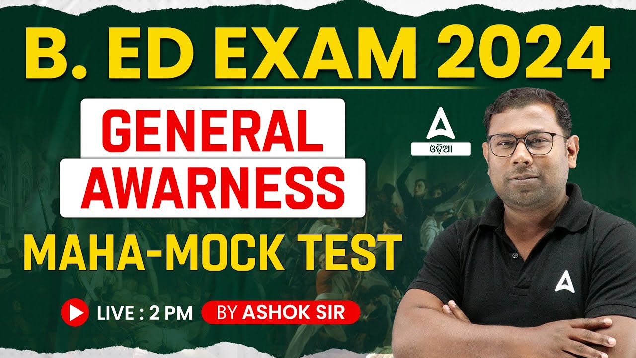 Odisha Bed Entrance Exam 2024 Preparation | GS Class | Maha Mock Test ...