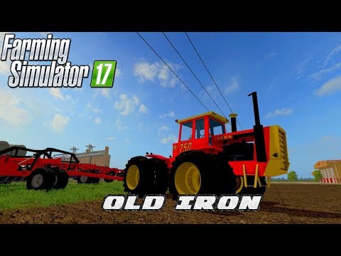 FS17 Mod Spotlight - EP. 37: Old Iron! - YouTube
