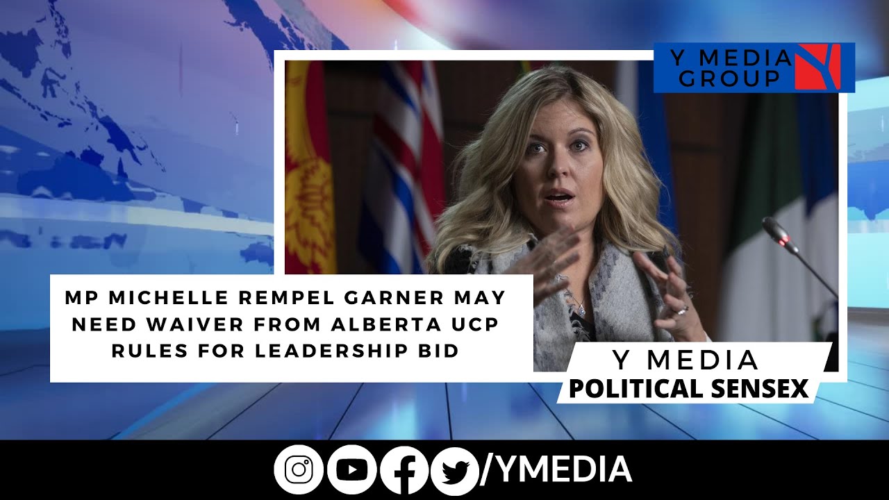 MP MICHELLE REMPEL GARNER MAY NEED WAIVER FROM ALBERTA UCP RULES FOR ...