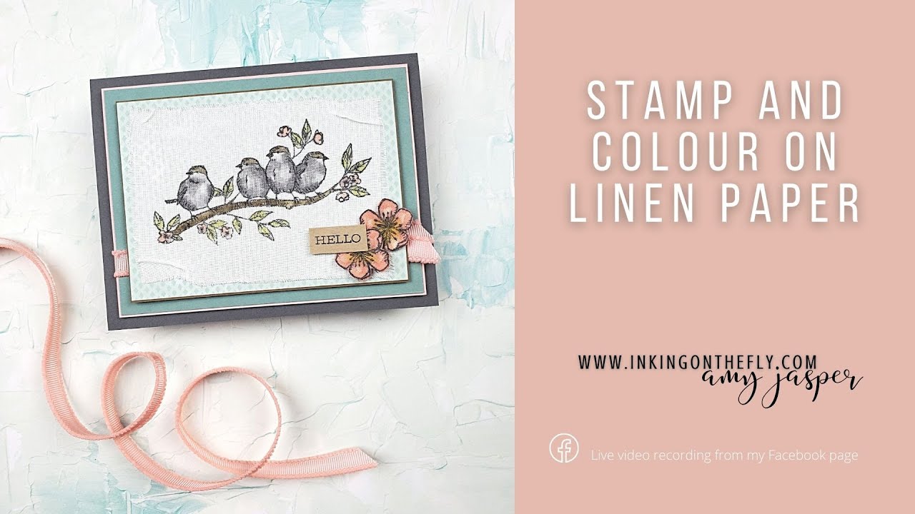 Stamp and Colour on Linen Paper - YouTube