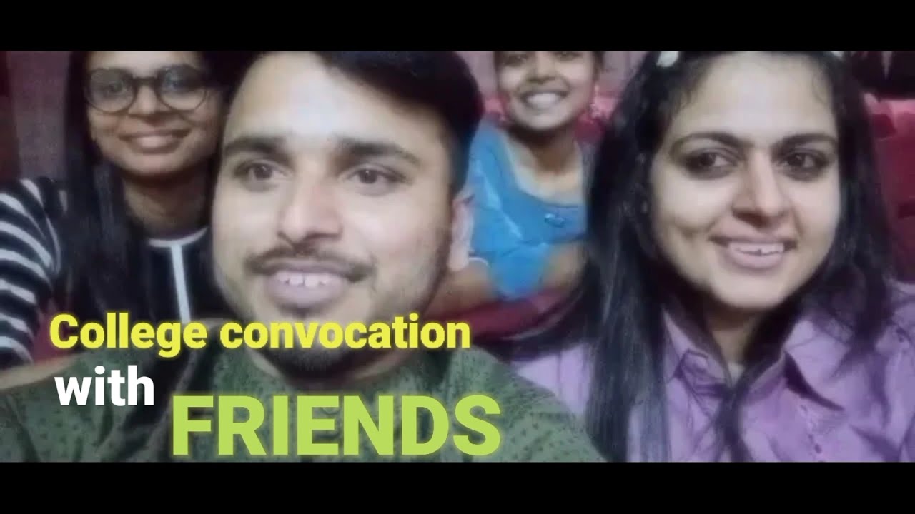 College Convocation & Having Fun With friends. GNDEC Ludhiana. - YouTube