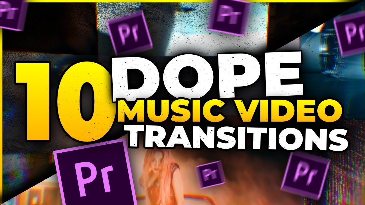 10 DOPE Music Video Transitions in 2022 - YouTube