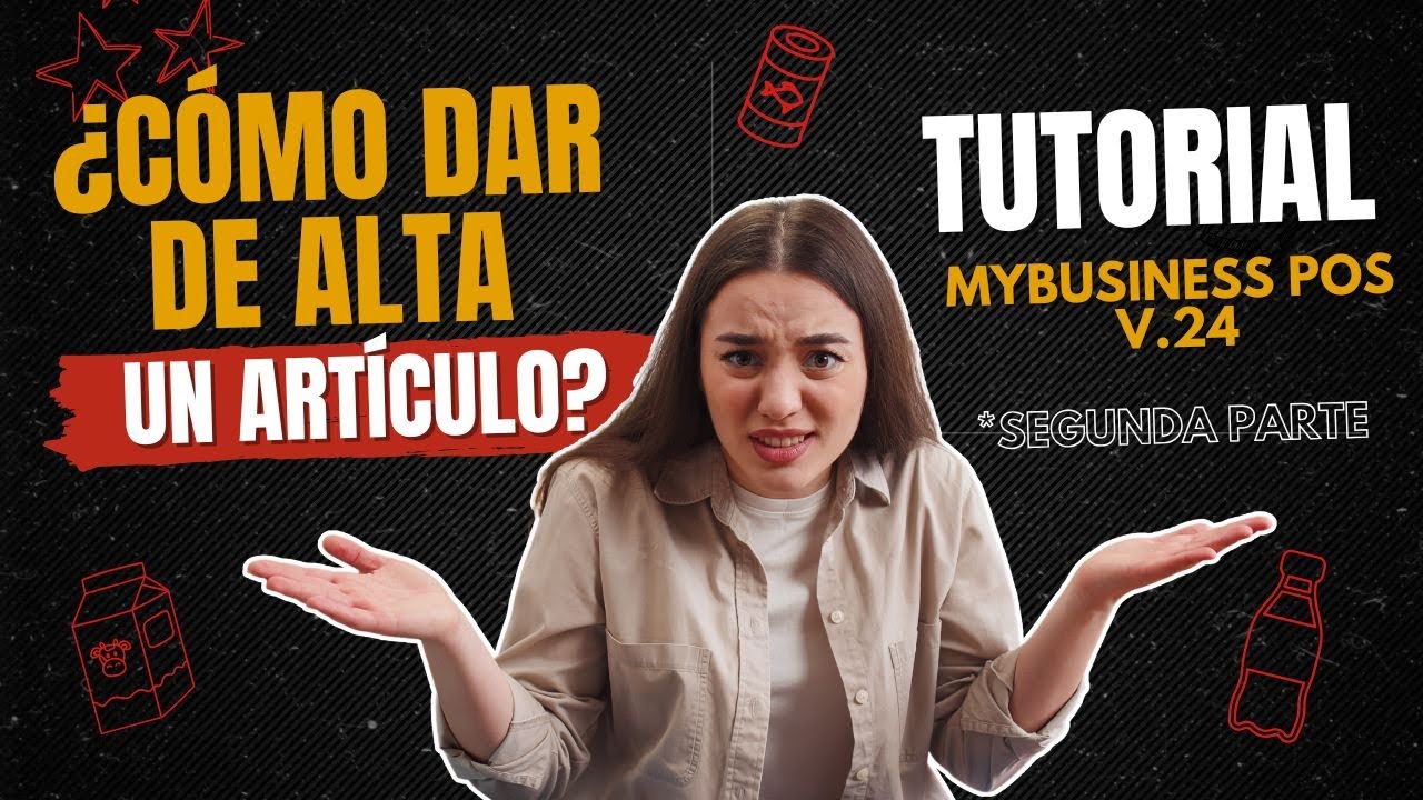 Parte 2 del Tutorial ALTA DE ARTÍCULOS - YouTube