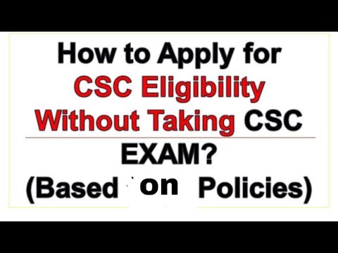 How to Apply for Civil Service Eligibility Without Taking CSC Exam ...