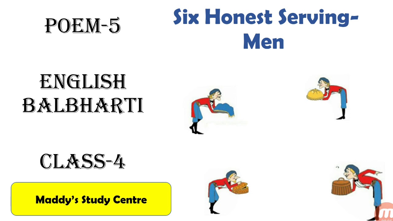 Six Honest Serving-Men| Standard-4| Maharashtra State board(English ...