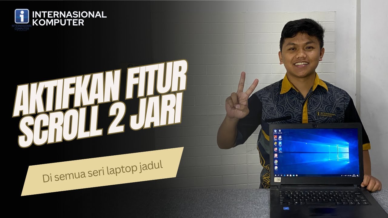 Cara mengaktifkan fitur Smart Gesture (scroll 2 jari) di Laptop Jadul ...