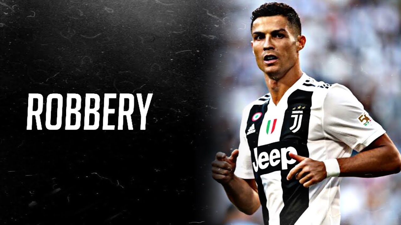 Cristiano Ronaldo - “Robbery Mix” ᴴᴰ - YouTube