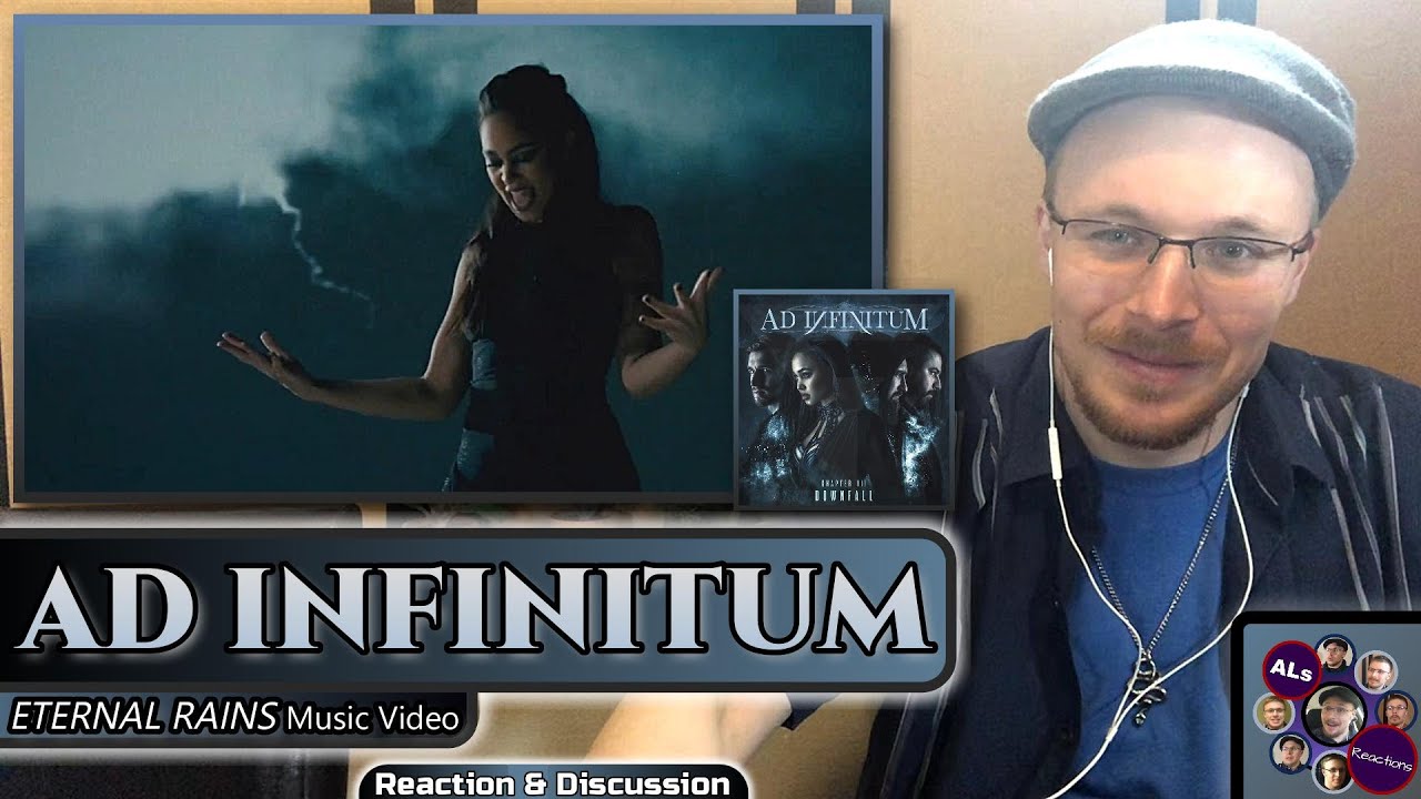 Reaction to...AD INFINITUM: ETERNAL RAINS (Music Video) (with Lyrics ...