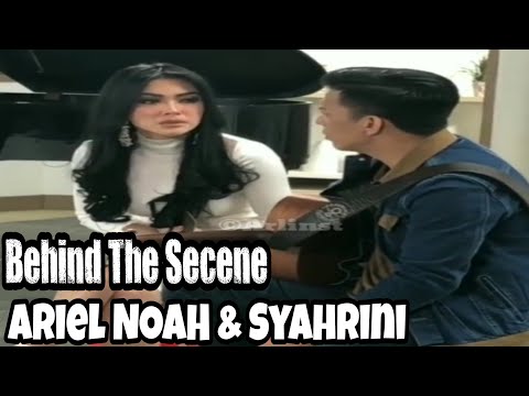 Ariel Noah & Syahrini ||Behind The Secene #Iklan