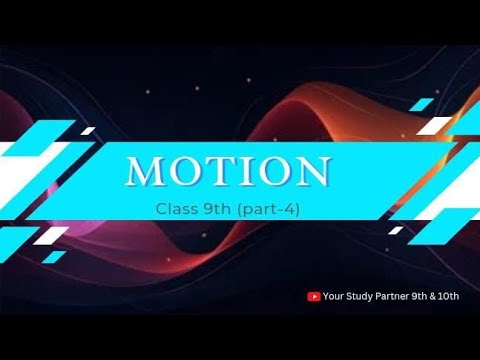 Class-9th | Ch-Motion | Important Update + Topic Coverage | Score 95% in exam | 2024-25 👍 - YouTube