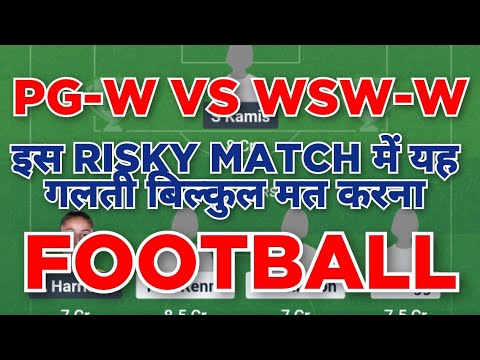 PG-W vs WSW-W Football dream11 team | A League | PG-W vs WSW-W Football ...