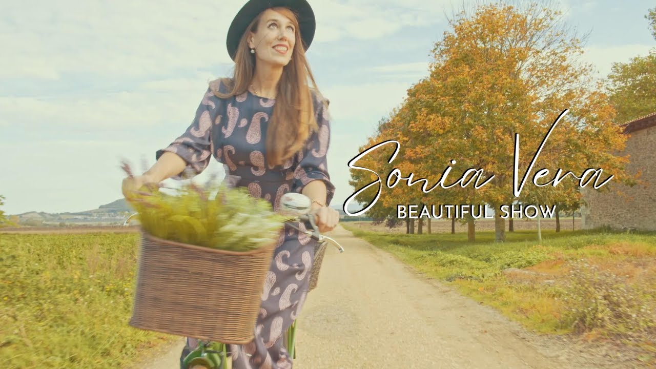 Sonia Vera - Beautiful Show (Videoclip Oficial) - YouTube