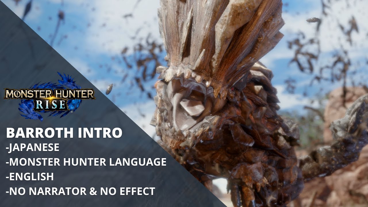 MH Rise Barroth Intro (Japanese - Monster Hunter Language - English ...