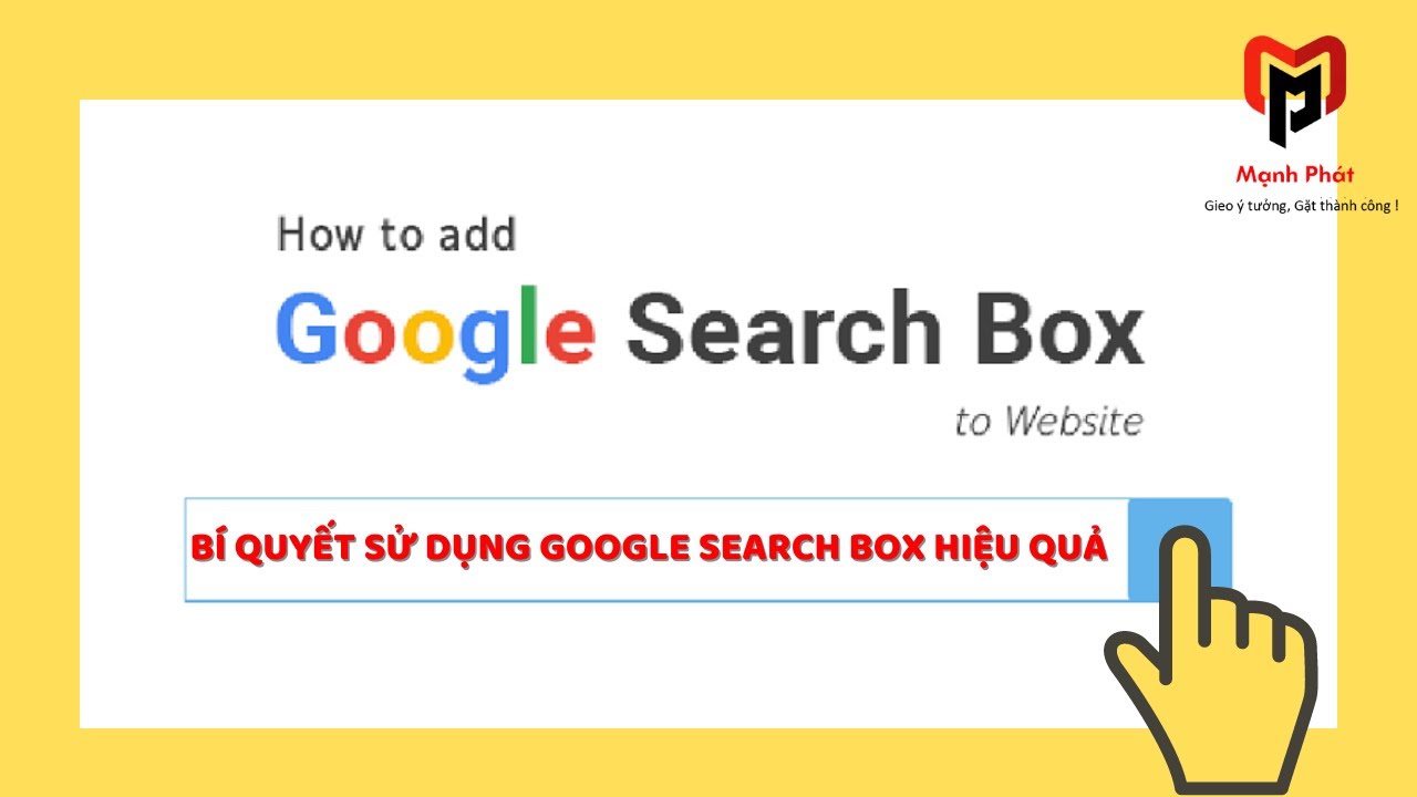 Google search box là gì? Cách sử dụng google search box hiệu quả | MC ...