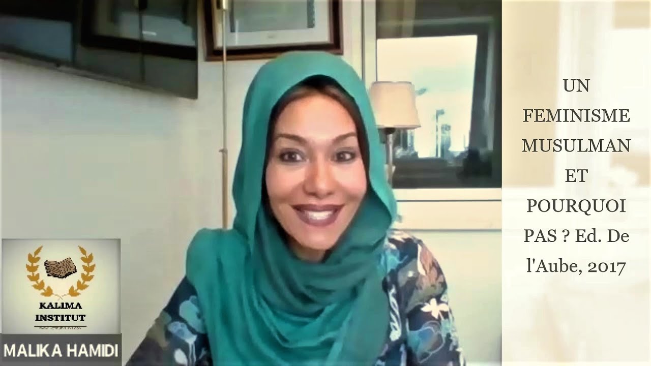 Rencontre avec Dr Malika Hamidi " Un féminisme musulman et pourquoi pas ...