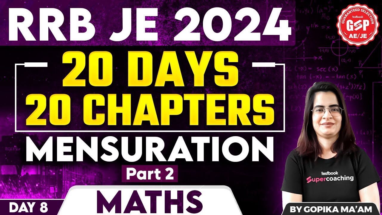 RRB JE 2024 | RRB JE Maths Classes 2024 | Mensuration Part 2 | Maths by Gopika Ma'am - YouTube
