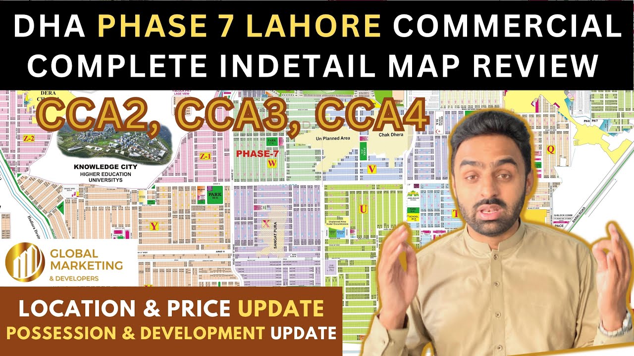 DHA Lahore Phase 7: CCA2, CCA3, and CCA4 Commercial Investment Review ...