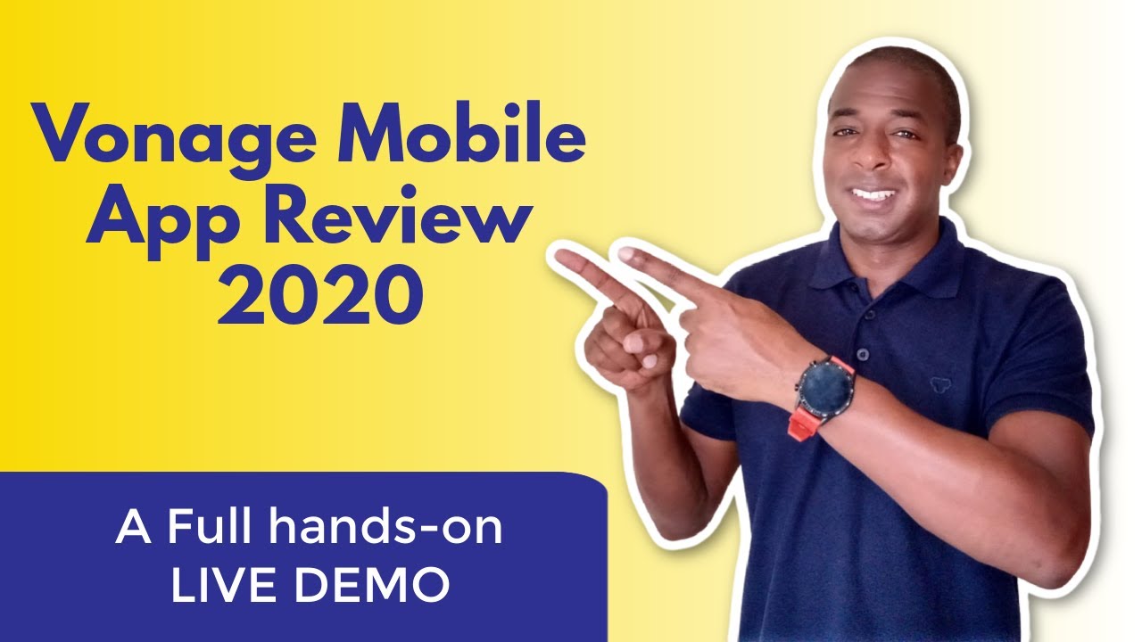 Vonage Mobile App Review 2020 (Version 2 - Update) - YouTube
