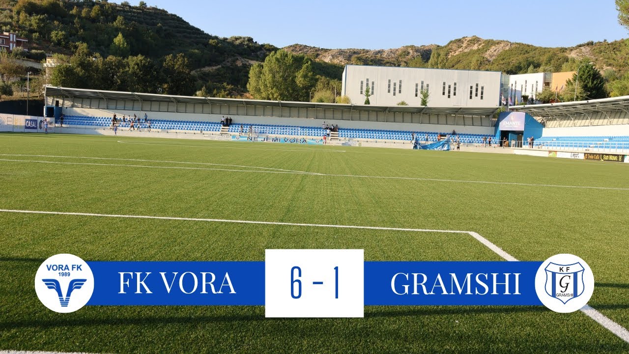 KUPA E SHQIPERISE | FAZA 1/32 | FK VORA 6-1 KF GRAMSHI | 16.10.2024 ...