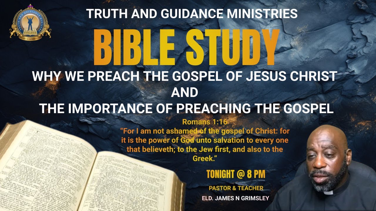 WHY WE PREACH THE GOSPEL OF JESUS CHRIST AND THE IMPORTANCE OF ...