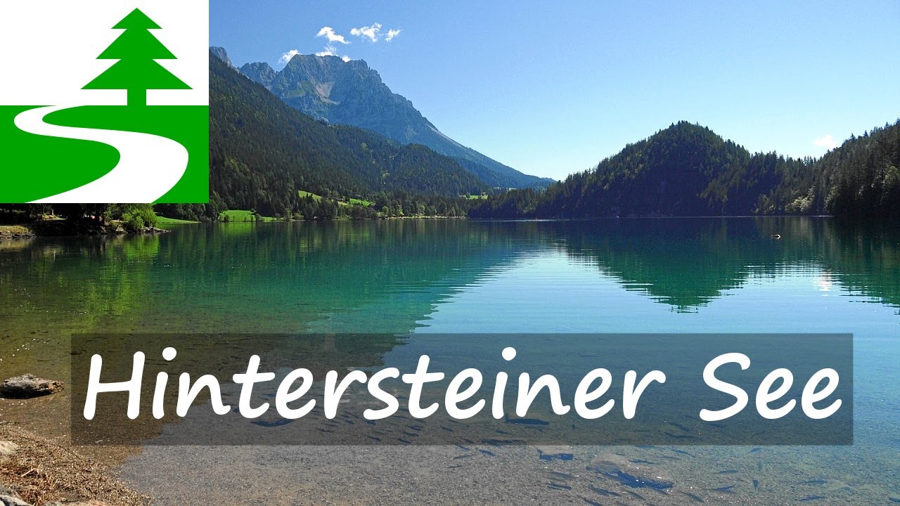 Wandern am Hintersteiner See im Wilden Kaiser - YouTube