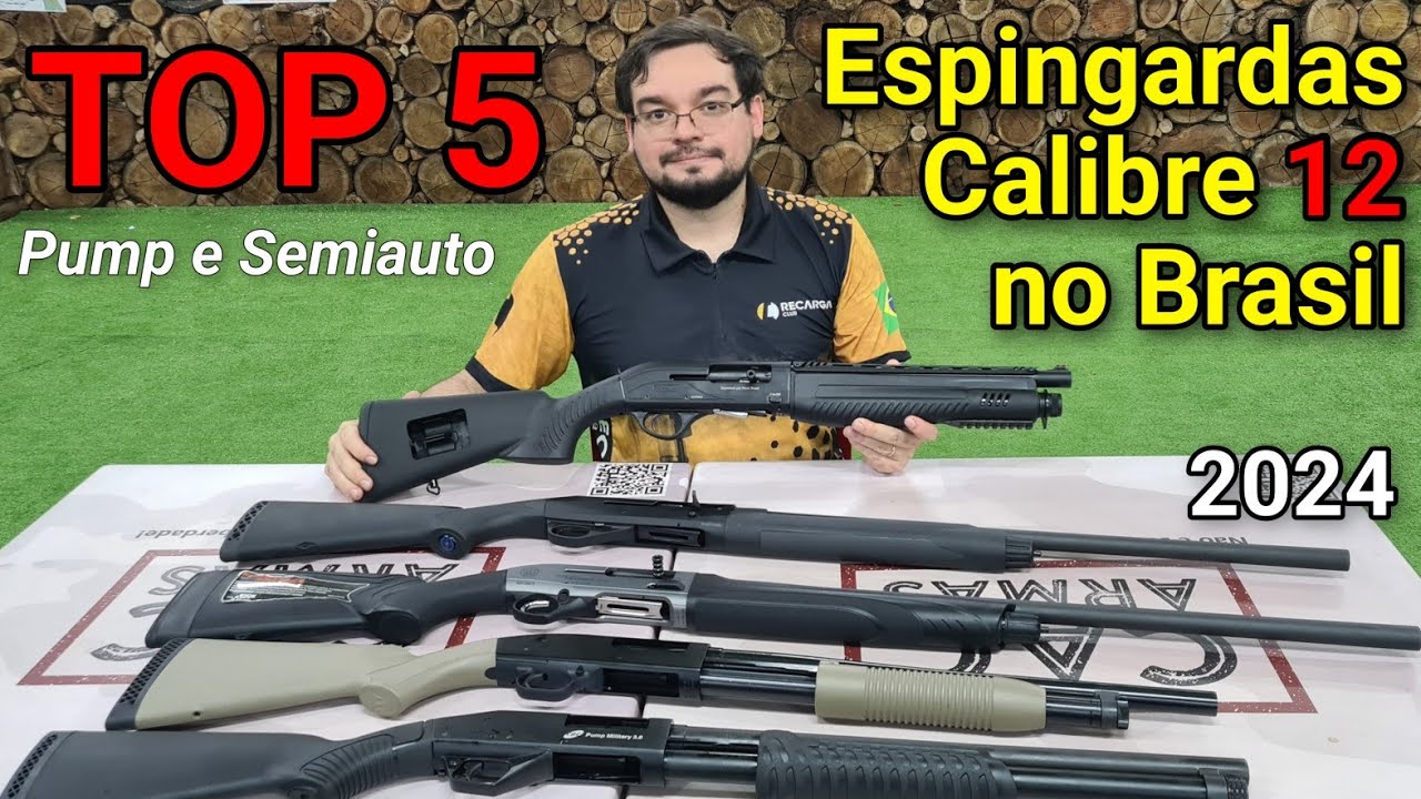 TOP 5 - Espingardas Calibre 12 hoje no Brasil! Qual é melhor? - YouTube