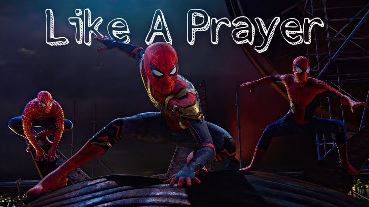 Spider-Man No Way Home - Like A Prayer Edit - YouTube