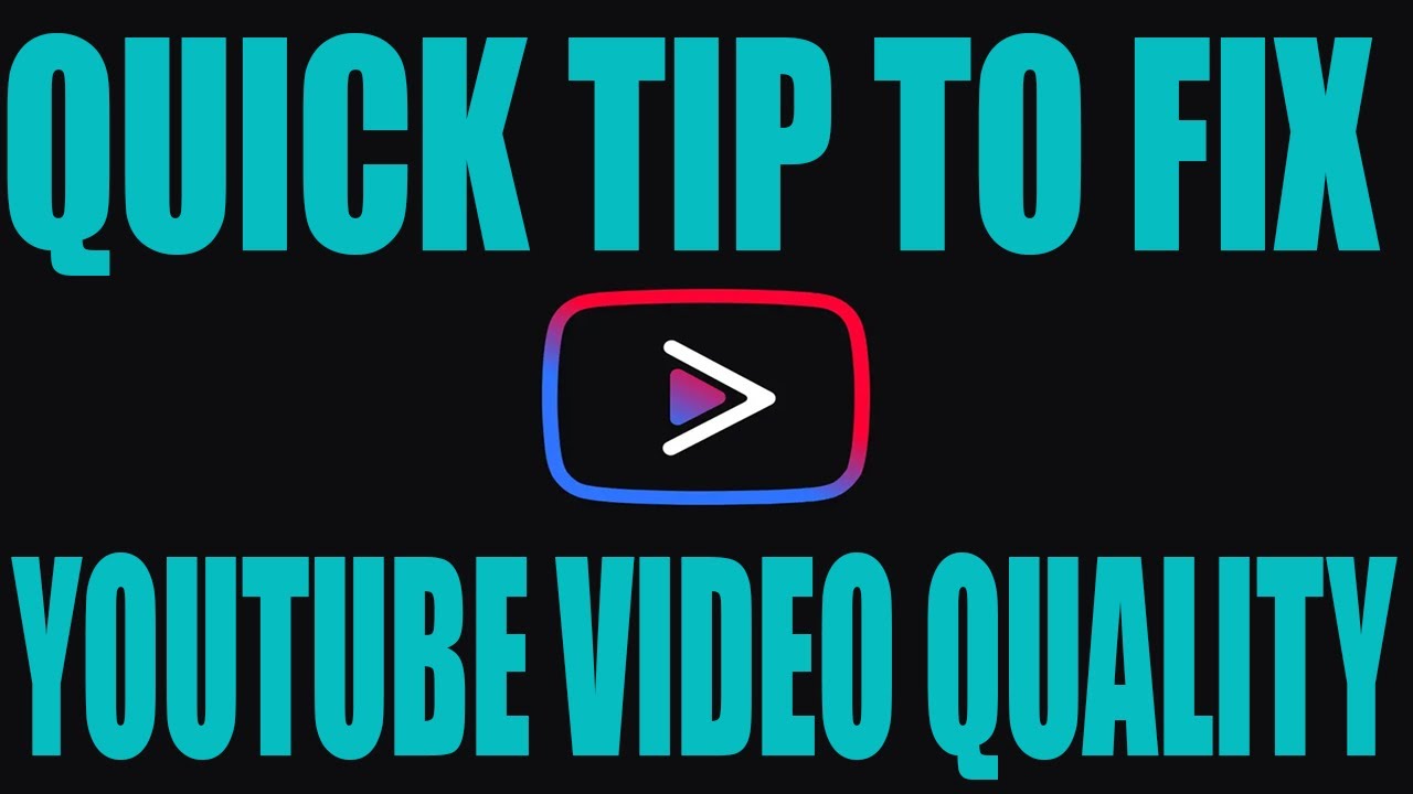 How to fix Youtube video quality. (Gaming videos and other) - YouTube