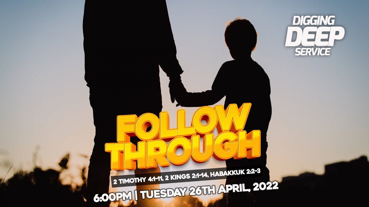 The Concept Of Following Through || Digging Deep Service || Tuesday ...
