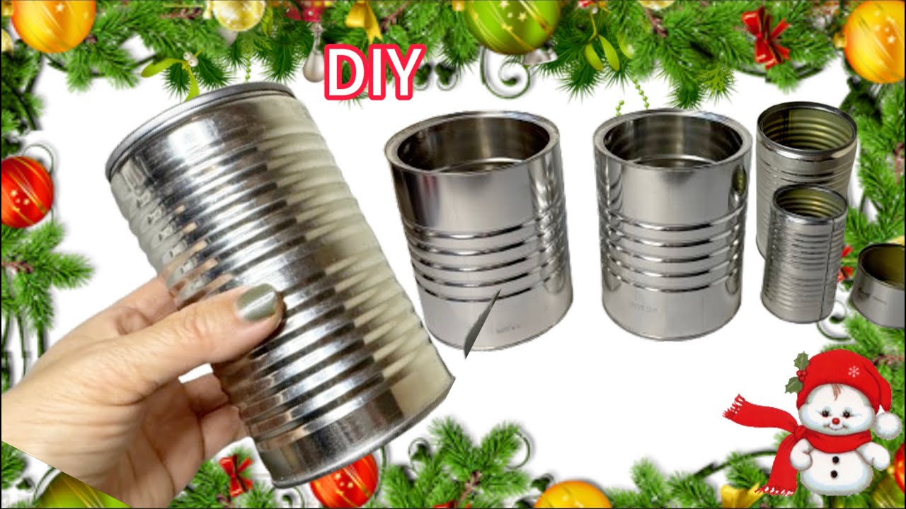 ️3 Incredible Tin Can Craft Ideas for Christmas /Home Decor You May Not ...