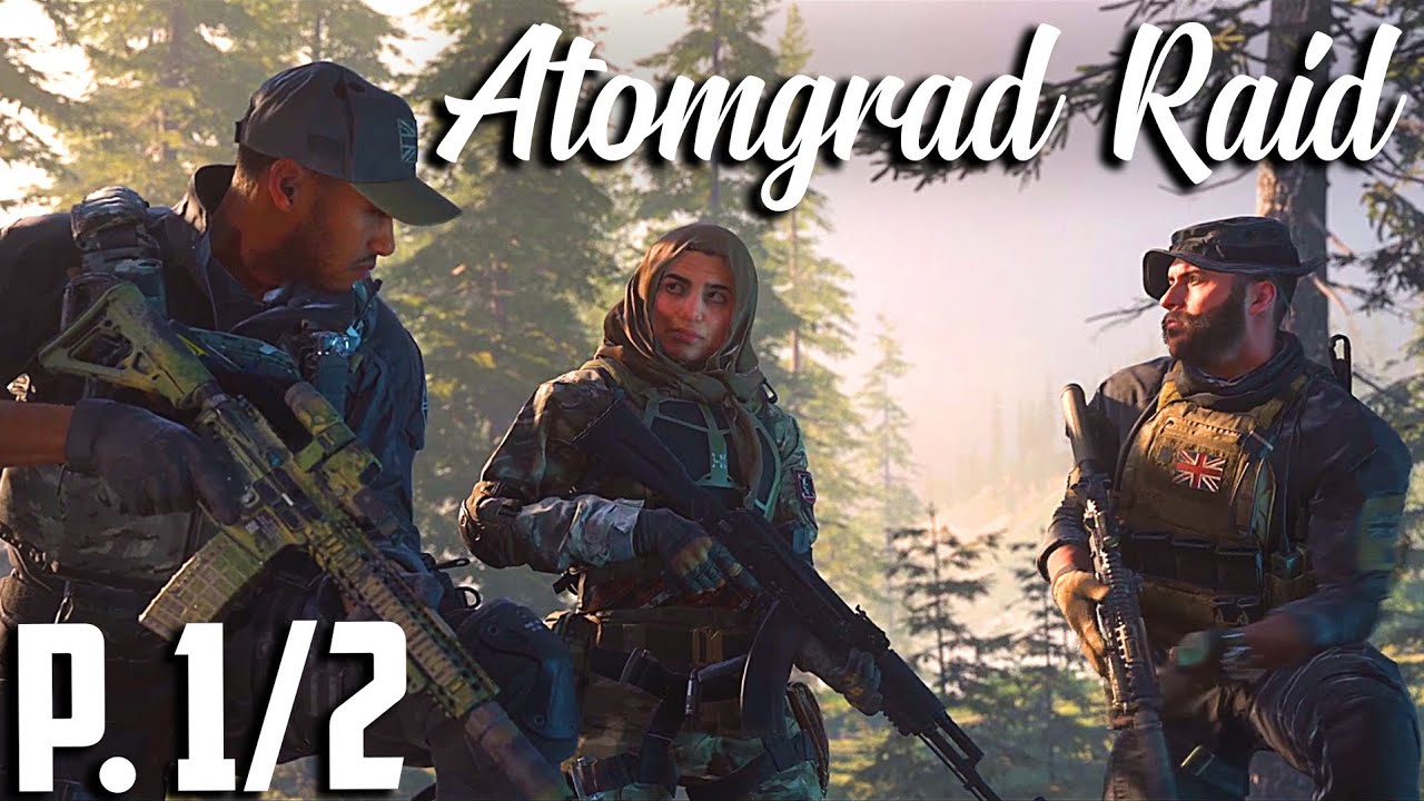 Atomgrad Raid Episode 01 Part 1! (MW2 Raid Gameplay) - YouTube