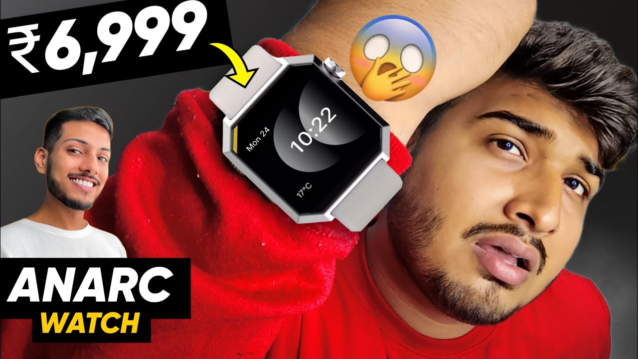 Anarc Smartwatch by "Tech Burner" Honest Review 😰 ₹6,999 Wasted? 😱 ...